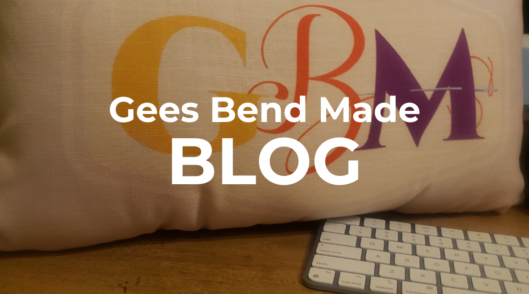 BLOG - Gees Bend Made